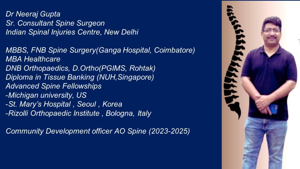 Dr Neeraj Gupta Spine surgeon – Empowering Healthy Spine for All